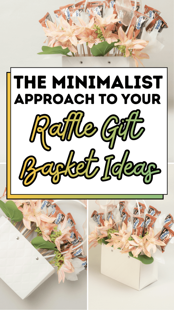 The Minimalist Approach To Your Raffle Gift Basket Ideas | Easy Peasy ...